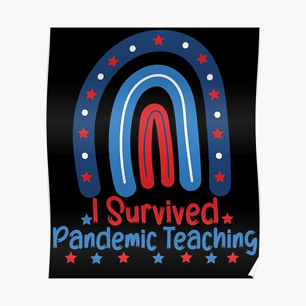 "I Survived Pandemic Teaching 2020 - 2021 Pandemic survivor teacher ...