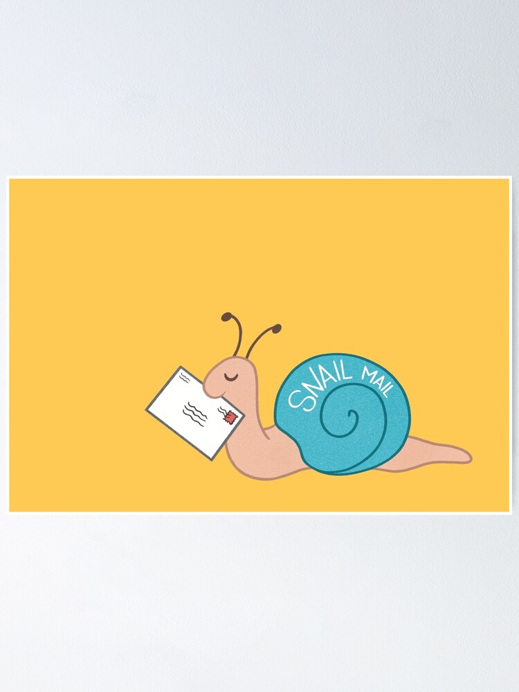 "Snail Mail | Happy Mail" Poster for Sale by CutiPiStudios | Redbubble