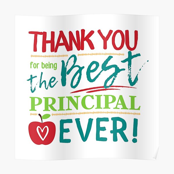 "Best Principal Ever, Principal Appreciation" Poster for Sale by ...