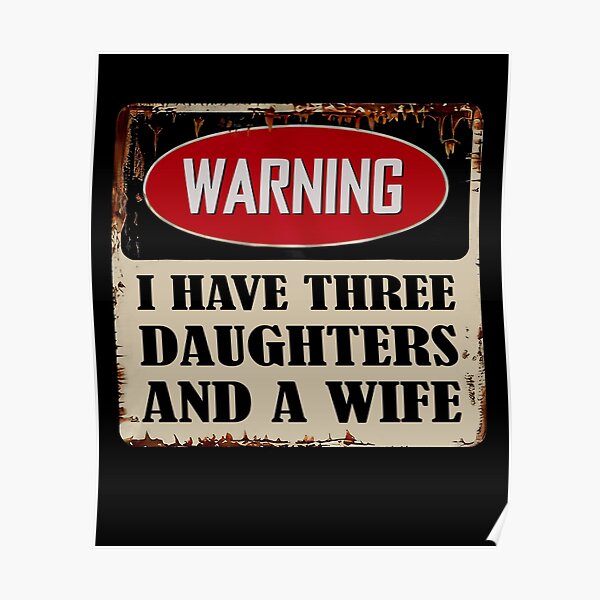 "Warning i have three daughters and a wife Father's day, dad bod, gift ...