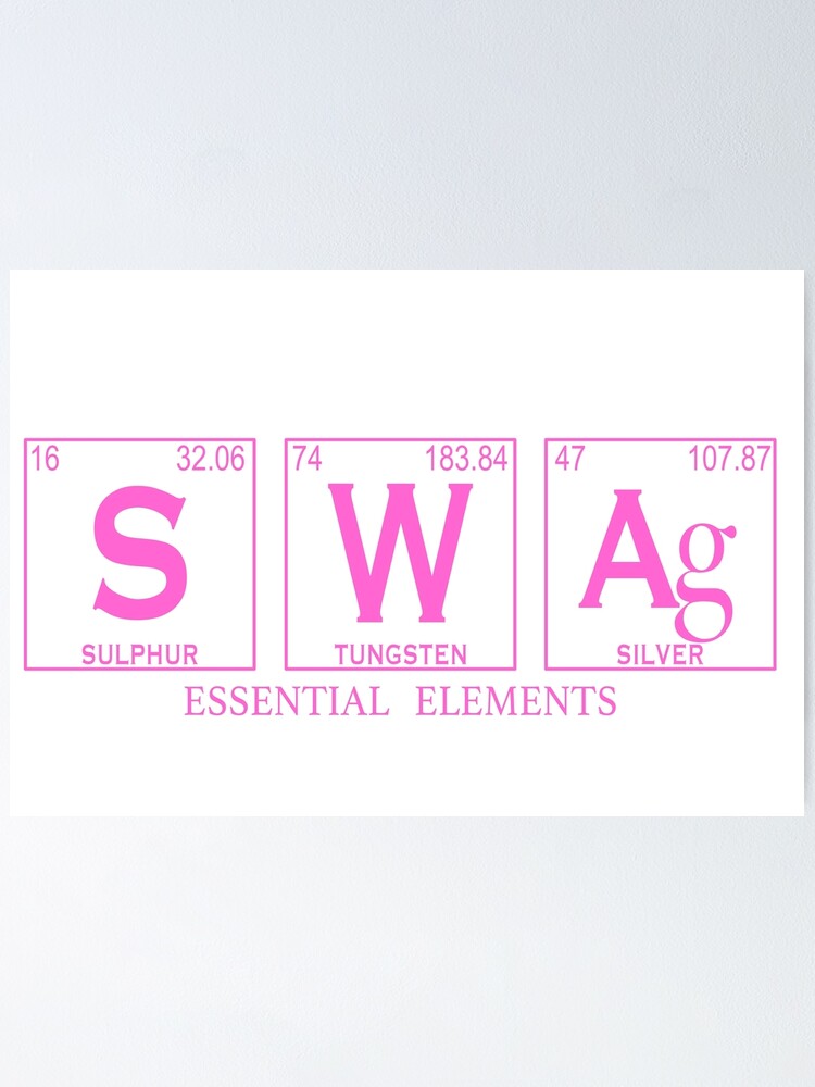 "Sarcastic Swag Periodic Table Elements" Poster for Sale by ...