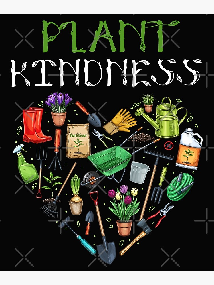 "Plant Kindness Gardening Positive Affirmation For Gardeners" Poster ...