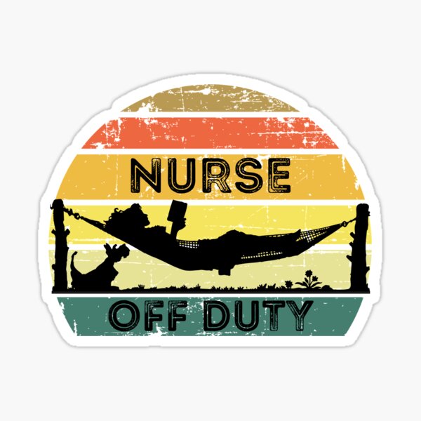 "Nurse Off Duty" Sticker for Sale by brynscully | Redbubble