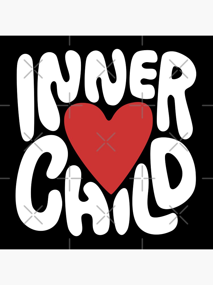 "INNER CHILD - Love Your Inner Child" Sticker by KooKooRuz | Redbubble