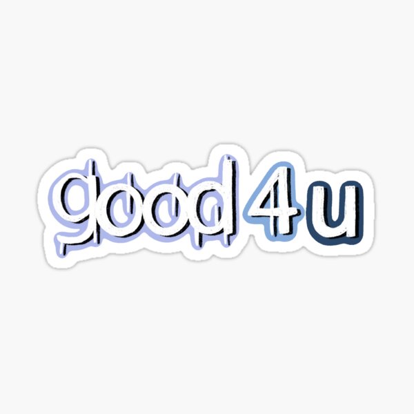 "Good 4 u Olivia Rodrigo " Sticker for Sale by ReadyRichell | Redbubble