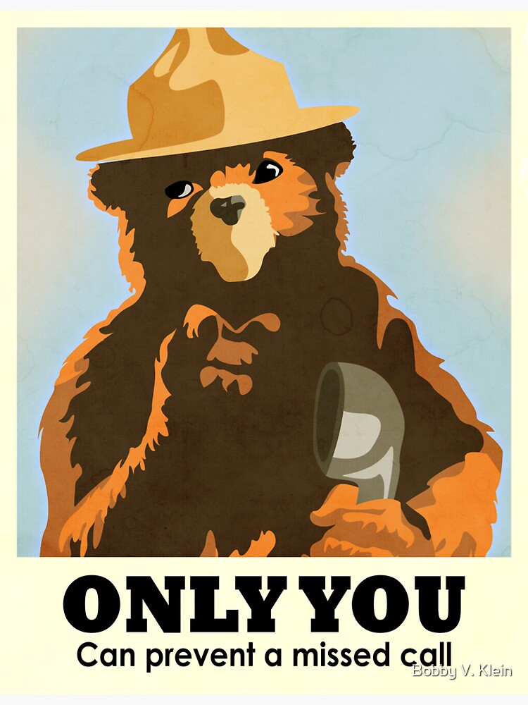 "Only you can prevent a missed call" Sticker for Sale by Bobby V. Klein ...