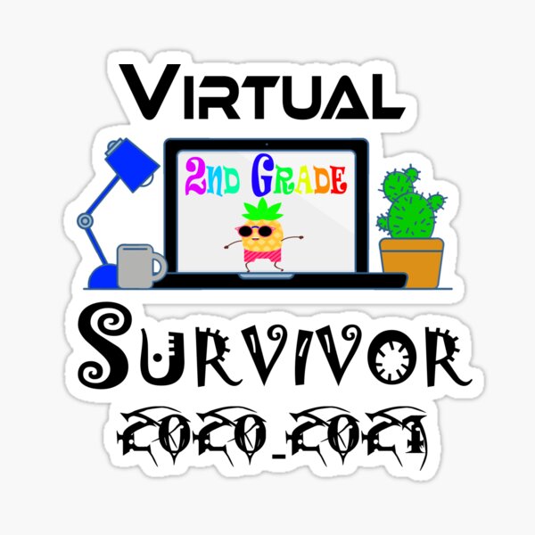 "I Survived Virtual School 2nd Grade Survivor 2020-2021 - Happy Last ...