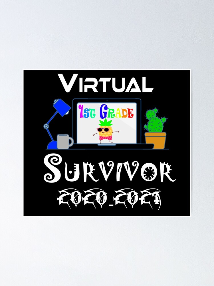 "I Survived Virtual School 1st Grade Survivor 2020-2021 - Happy Last ...