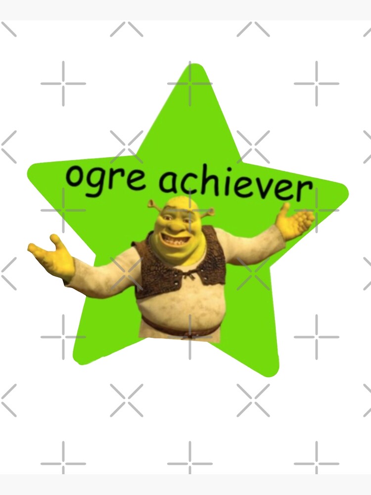 "Ogre Achiever" Poster for Sale by Coffeeskull | Redbubble