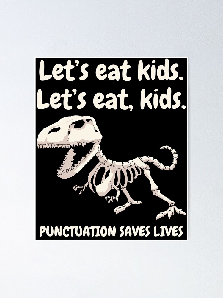 "Punctuation Grammar Dinosaur English Teacher" Poster for Sale by ...
