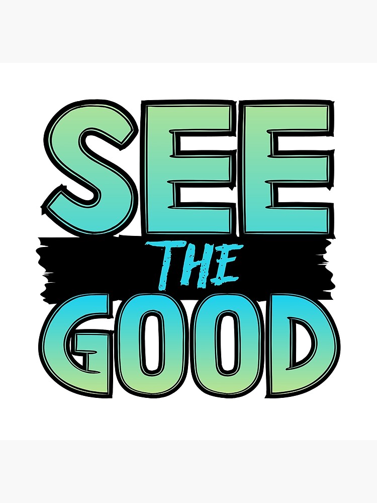 "See The Good Aesthetic Design Black" Poster by nippa07 | Redbubble