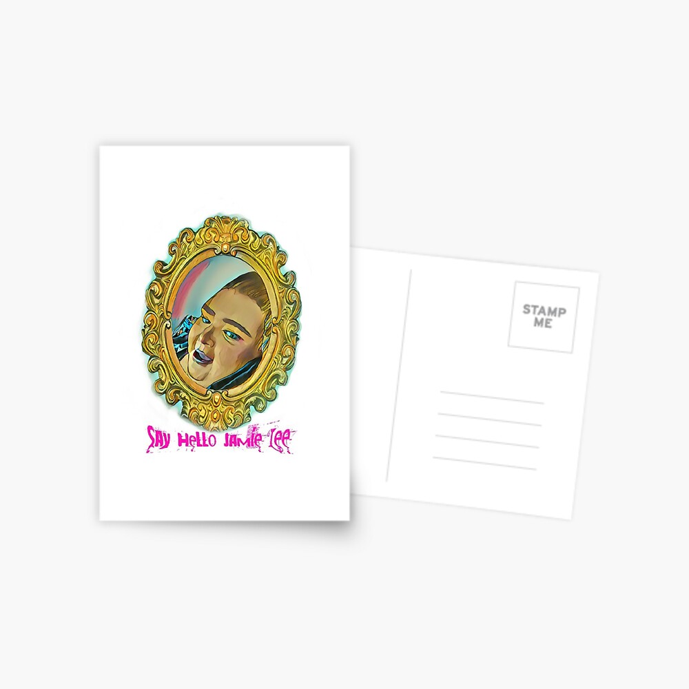 "Say Hello Jamie Lee" Greeting Card for Sale by Gerrancebub | Redbubble