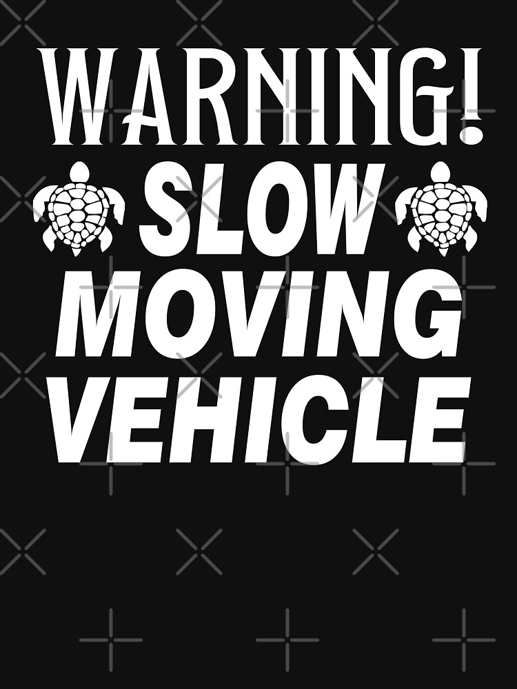 "Warning, SLow Moving Vehicle - Funny Bumper Decal Traffic Warning ...