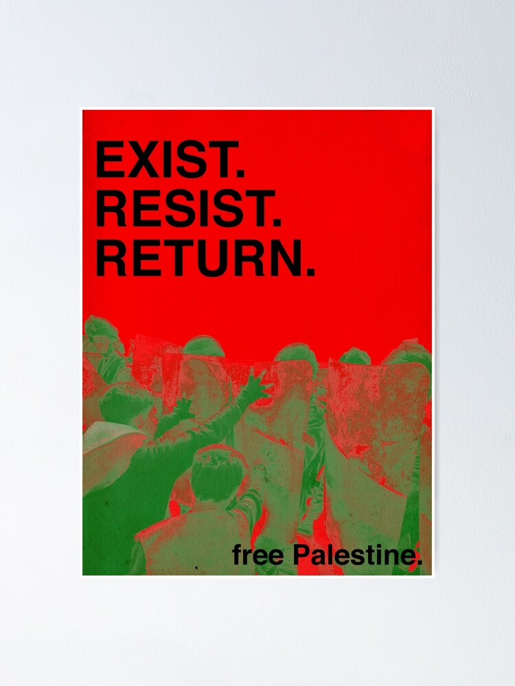 "EXIST. RESIST. RETURN" Poster for Sale by m3rziya | Redbubble