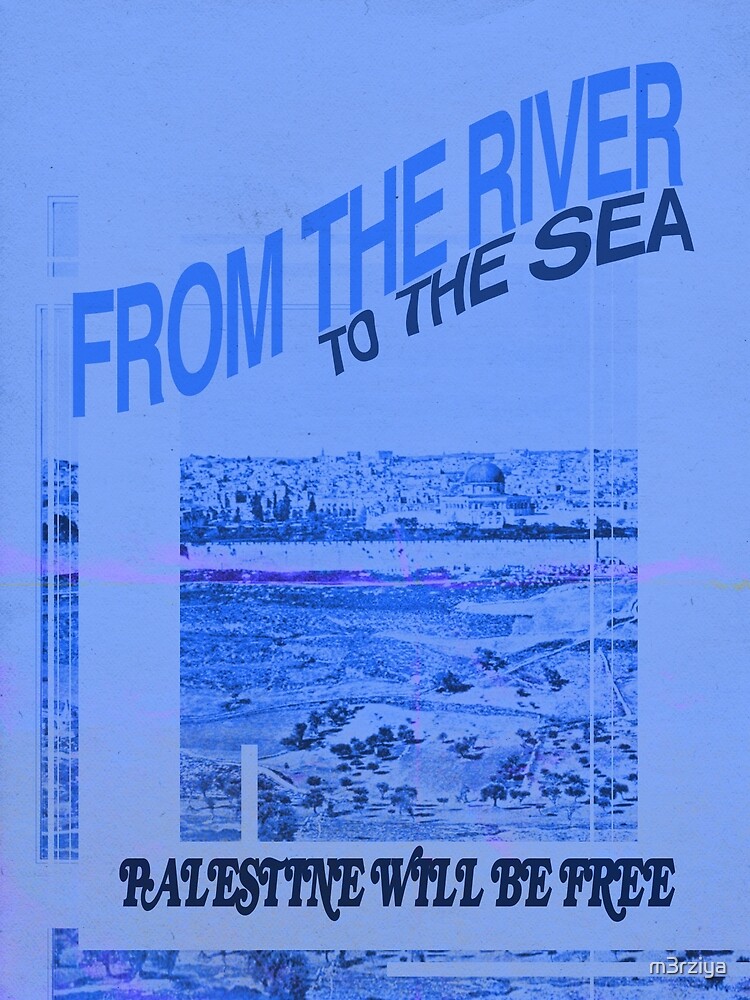FROM THE RIVER TO THE SEA Premium Matte Vertical Poster sold by Edgar ...