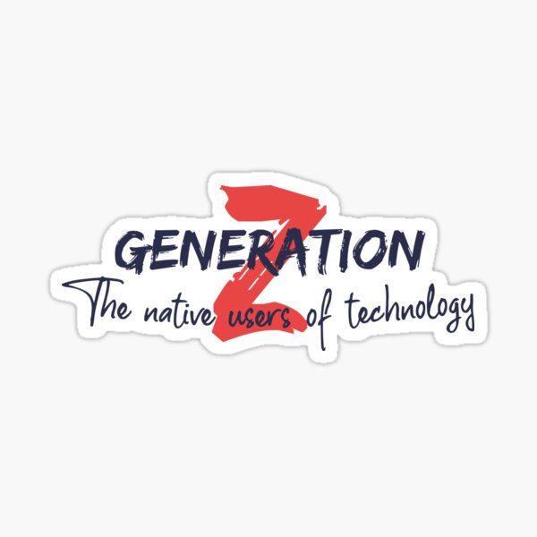 "Generation Z" Sticker for Sale by Es-saouabi | Redbubble