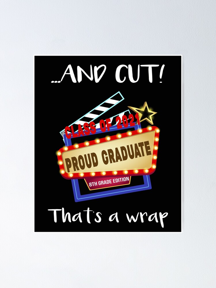 "Class of 2021 | 8th Grade Graduation Proud Graduate Meme" Poster by ...