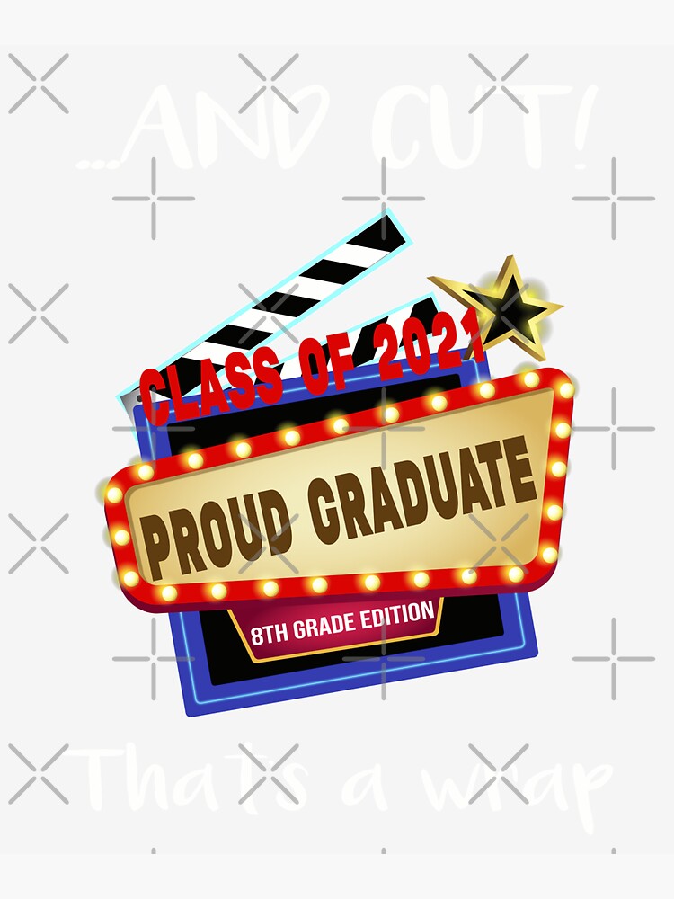 "Class of 2021 | 8th Grade Graduation Proud Graduate Meme" Sticker for ...