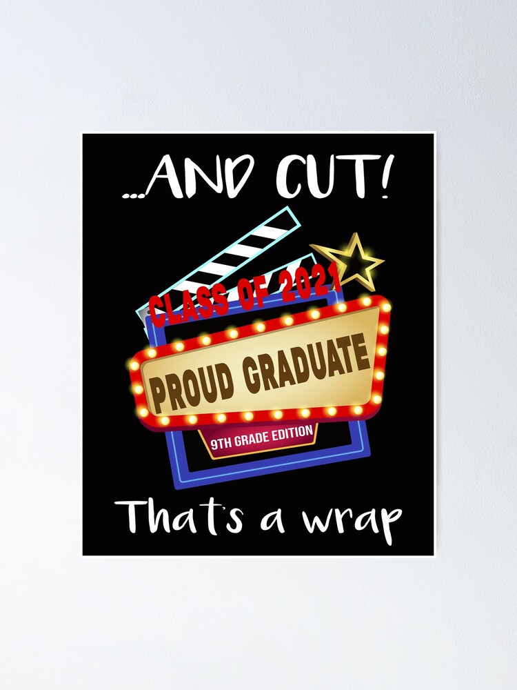 "Class of 2021 | 9th Grade Graduation Proud Graduate Meme" Poster by ...
