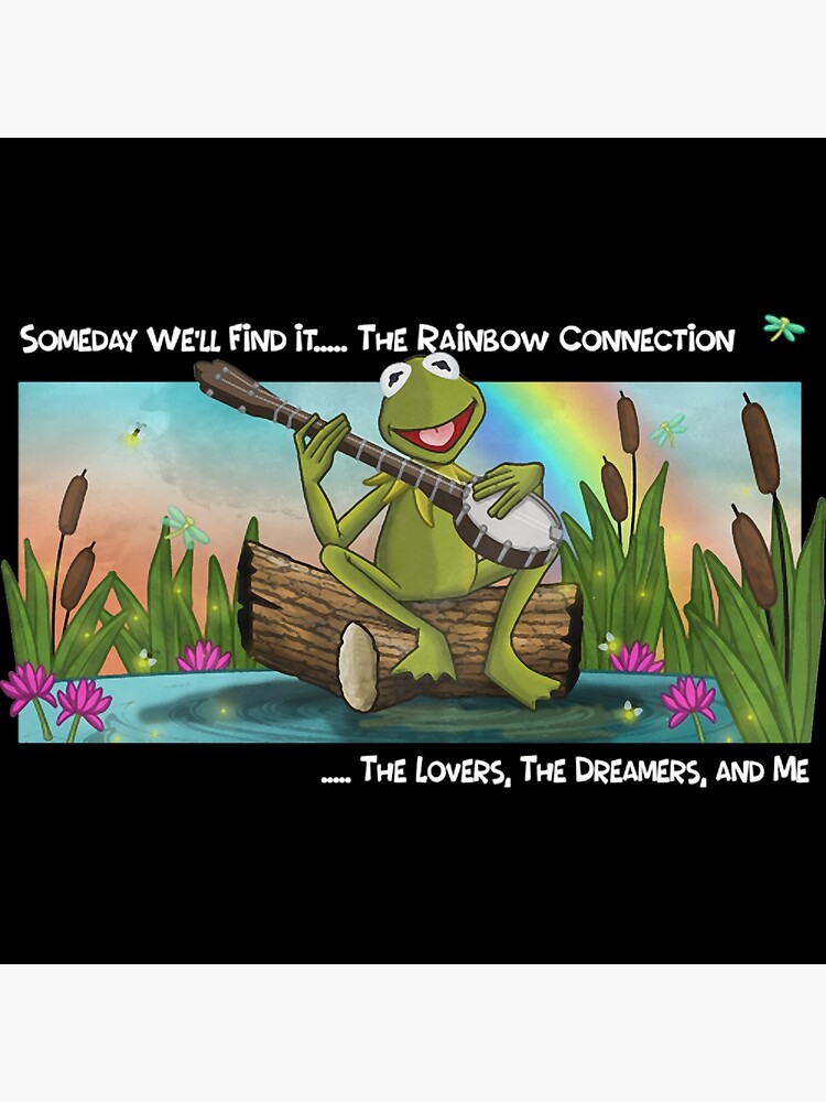 "the Rainbow Connection" Poster for Sale by binzii811 | Redbubble