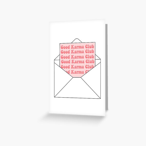 "Good karma club print" Greeting Card for Sale by Emilyy-Designs ...