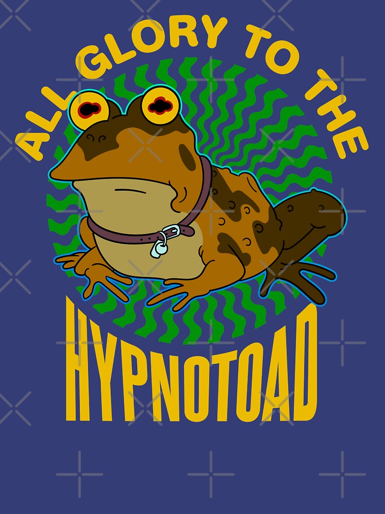 "All Glory to the Hypnotoad" T-shirt for Sale by McPod | Redbubble ...