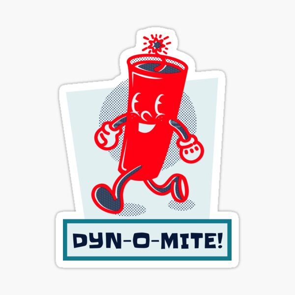 "A Stick of Retro Dynamite Saying Dyn-O-mite!" Sticker for Sale by ...