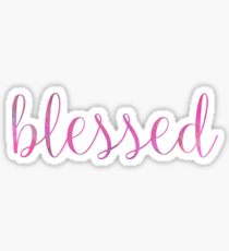 Blessed Stickers | Redbubble