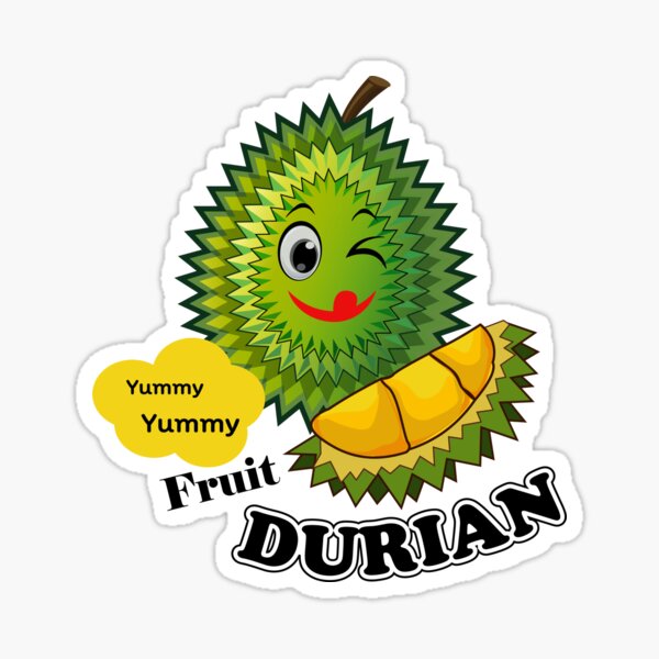 "Durian fruit very Yummy yummy" Sticker for Sale by WeeraS | Redbubble