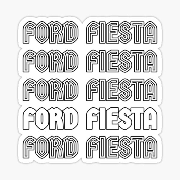 "Ford Fiesta text design repeat black and white" Sticker by Jdm-Knights ...