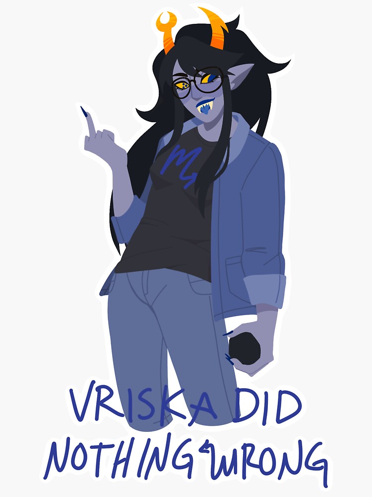 "Vriska did nothing wrong" Sticker for Sale by art-deceased | Redbubble