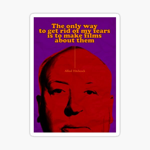 Alfred Hitchcock Quote 2 Sticker For Sale By Pahleeloola Redbubble