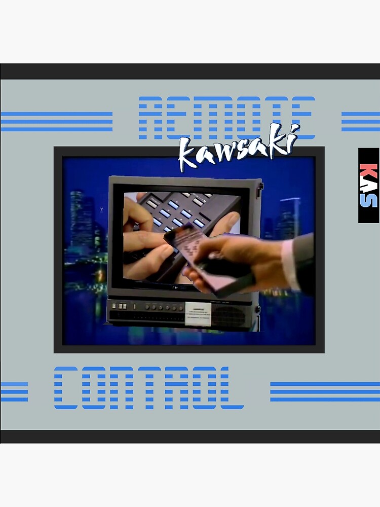 "REMOTE CONTROL " Poster by Kawsaki | Redbubble