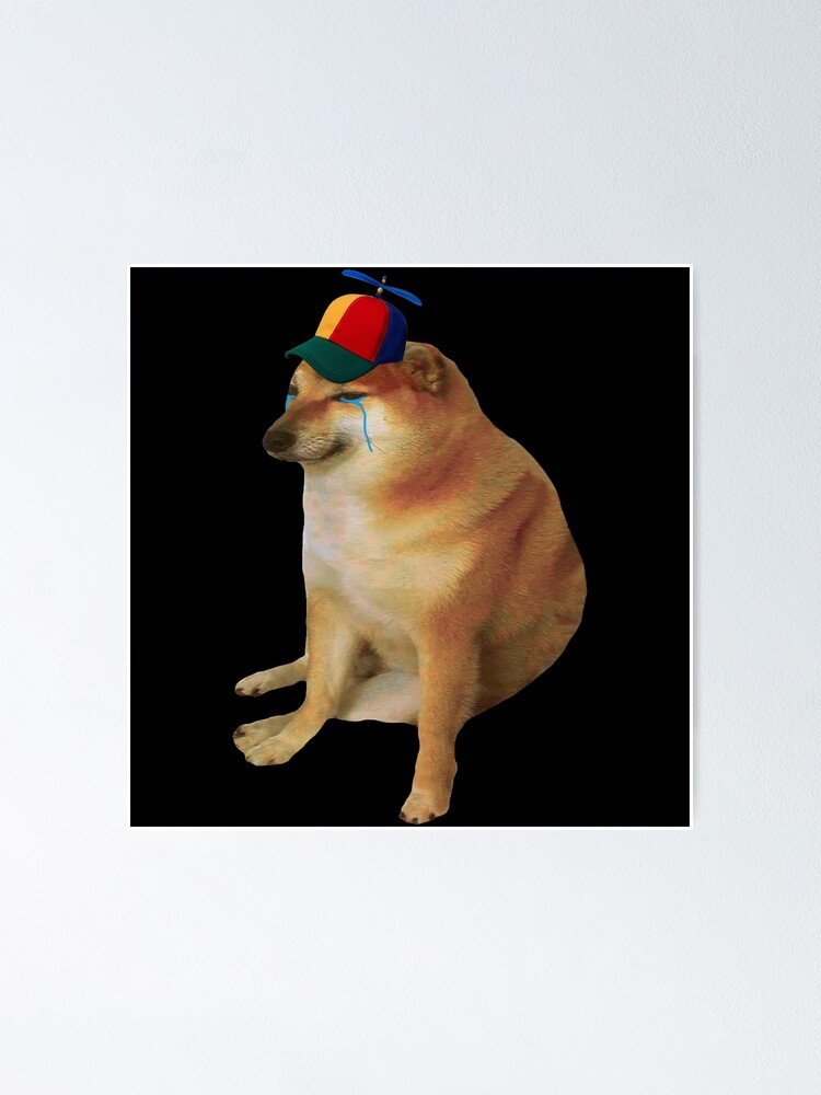 "crying dog meme" Poster by shouto4 | Redbubble