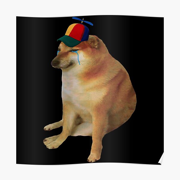 "crying dog meme" Poster by shouto4 | Redbubble