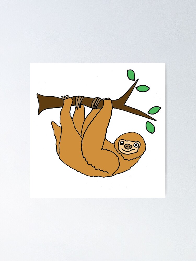 "Cool Funky Sloth in Tree Cartoon" Poster by naturesfancy | Redbubble