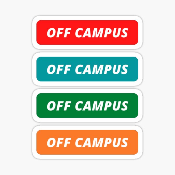 "Off Campus" Sticker for Sale by CeciLop | Redbubble