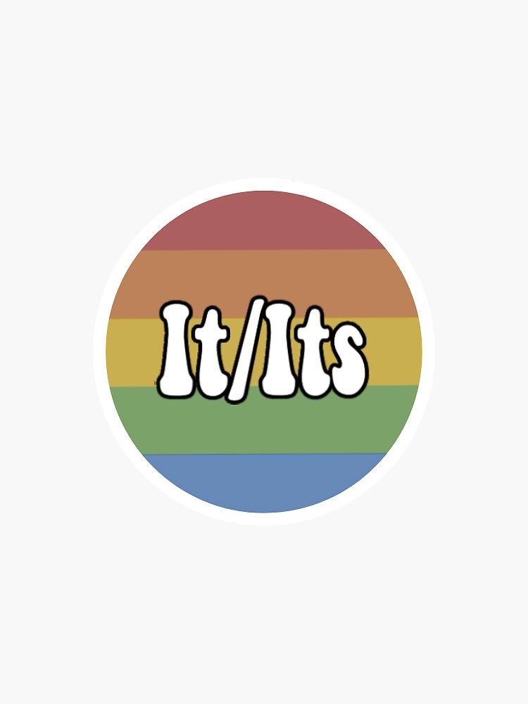 "It/Its - Pronouns" Sticker for Sale by runaway-river2o | Redbubble