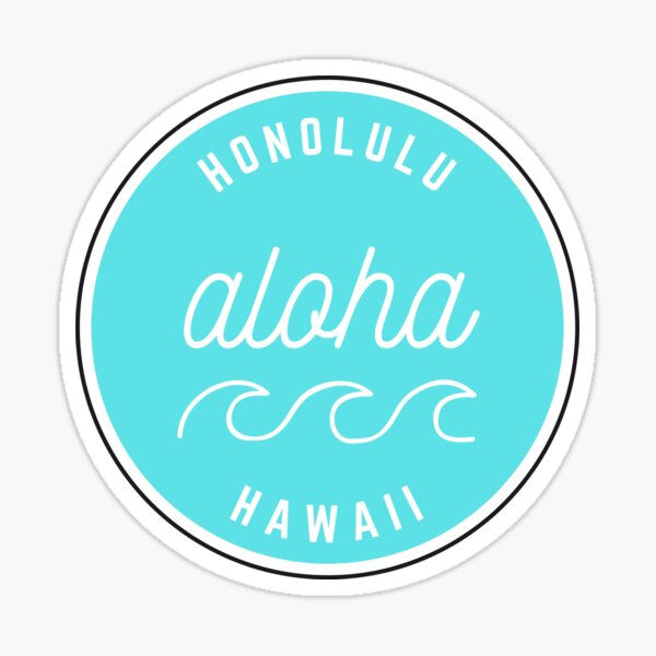 "Aloha Blue Hawaii Honolulu Wave" Sticker for Sale by vibesofaloha ...