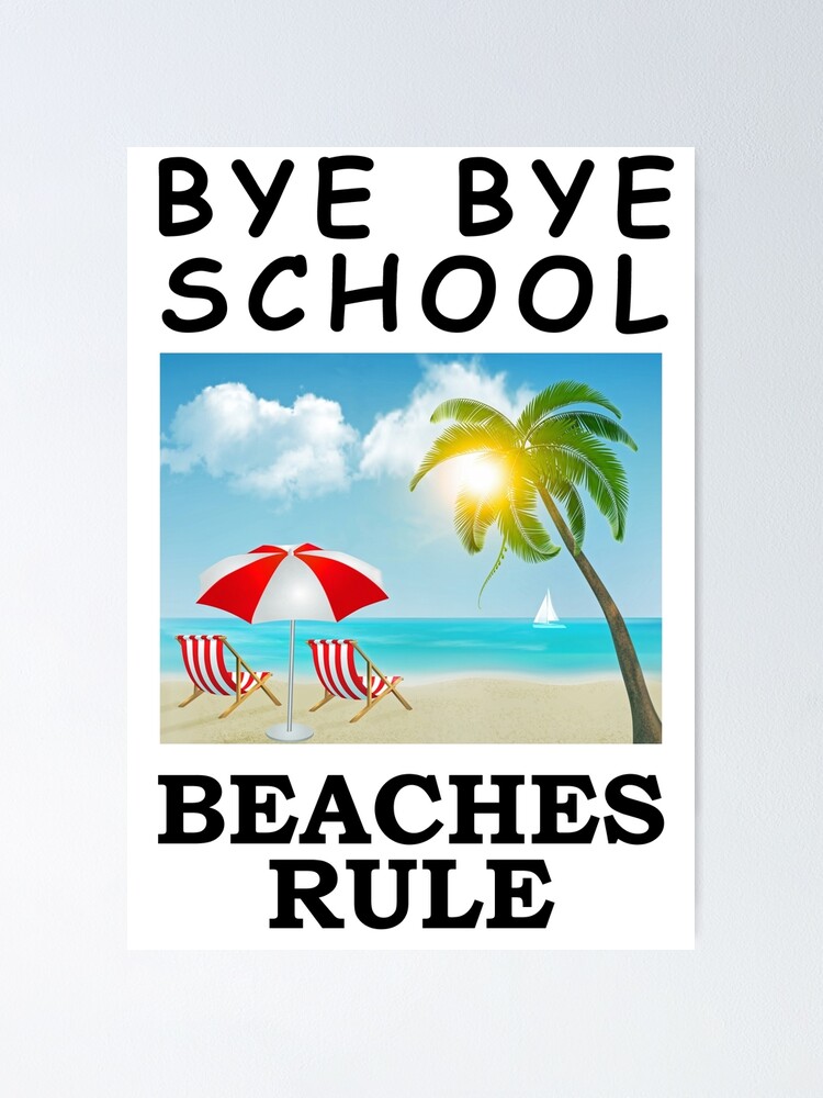 Póster «Adiós Escuela Playas Regla Horario Verano Días Soleados Blanco ...
