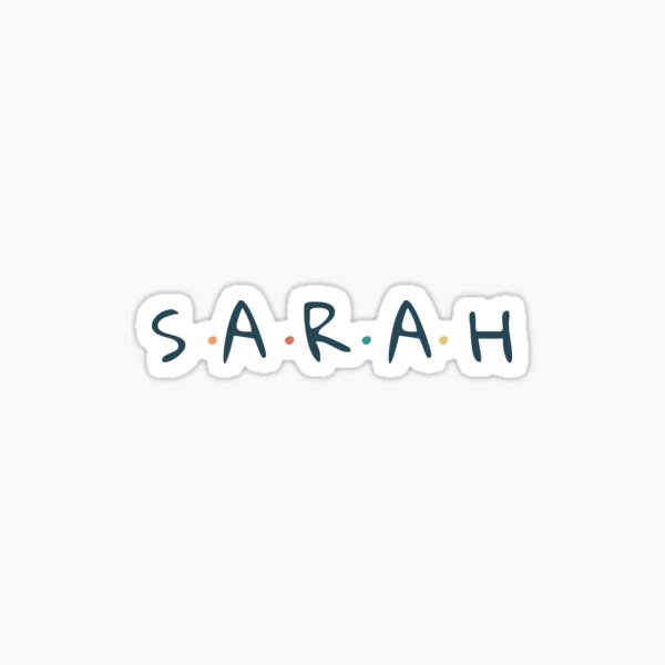 "My name is Sarah " Sticker by KhataCloset | Redbubble