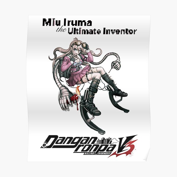 Miu Iruma Ultimate Inventor Design Poster By Gretabutcher Redbubble
