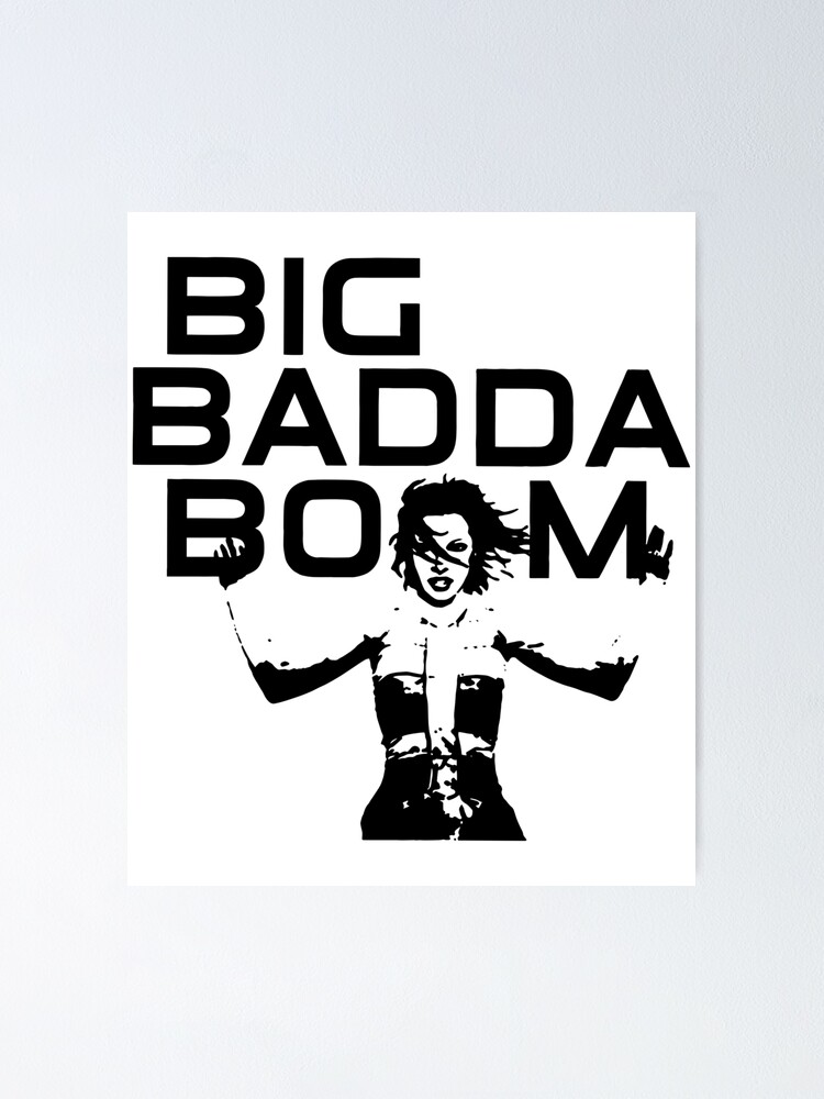 Póster «Big-Badda-Boom» de MizuJekel | Redbubble
