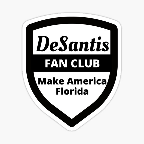 Pegatina «Logotipo del escudo del club de fans de DeSantis Make America ...