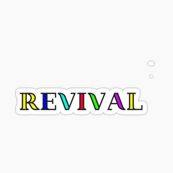 "Revival" Sticker for Sale by MJDezigns | Redbubble