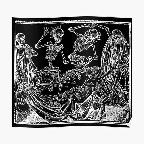"Danse Macabre IX (Dancing Skeletons)" Poster for Sale by AnnieBolton ...