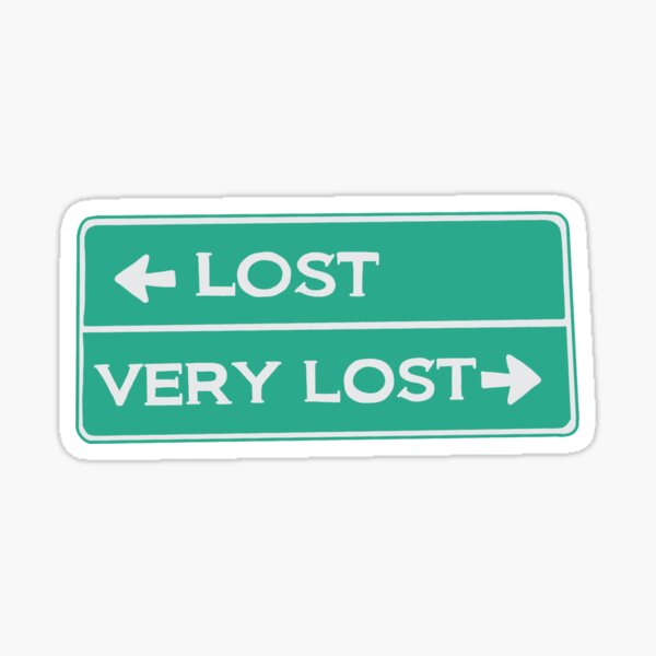 "Lost road sign" Sticker for Sale by cardiffzo | Redbubble