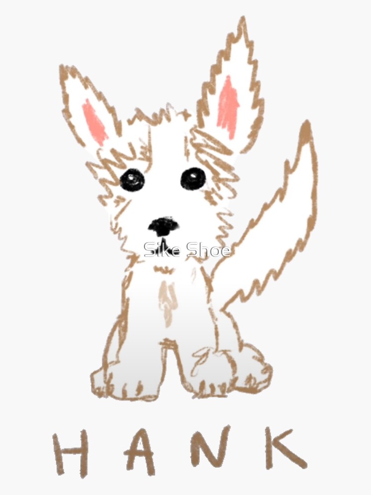"Hank Dog Drawing by Rosé (sticker and more)" Sticker for Sale by ...