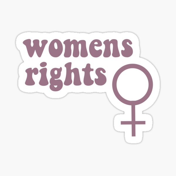 "Womens Rights" Sticker for Sale by runaway-river2o | Redbubble