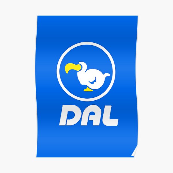 "DAL" Poster by TendenciaNinja | Redbubble